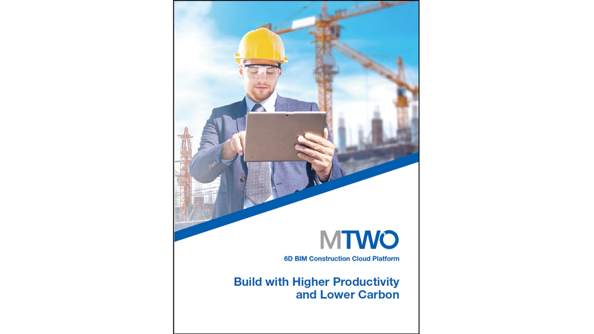 MTWO 6D BIM Construction Cloud Platform: construye con mayor productividad y menor huella de ...